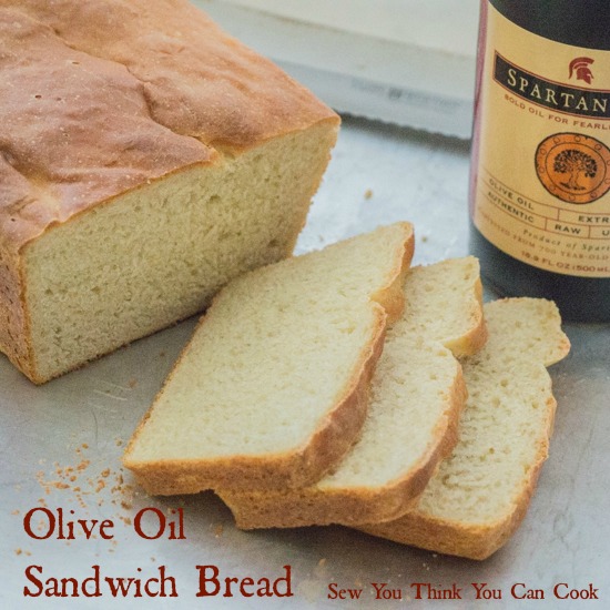 #EVOOChallenge: Olive Oil Sandwich Bread | Sew You Think You Can Cook