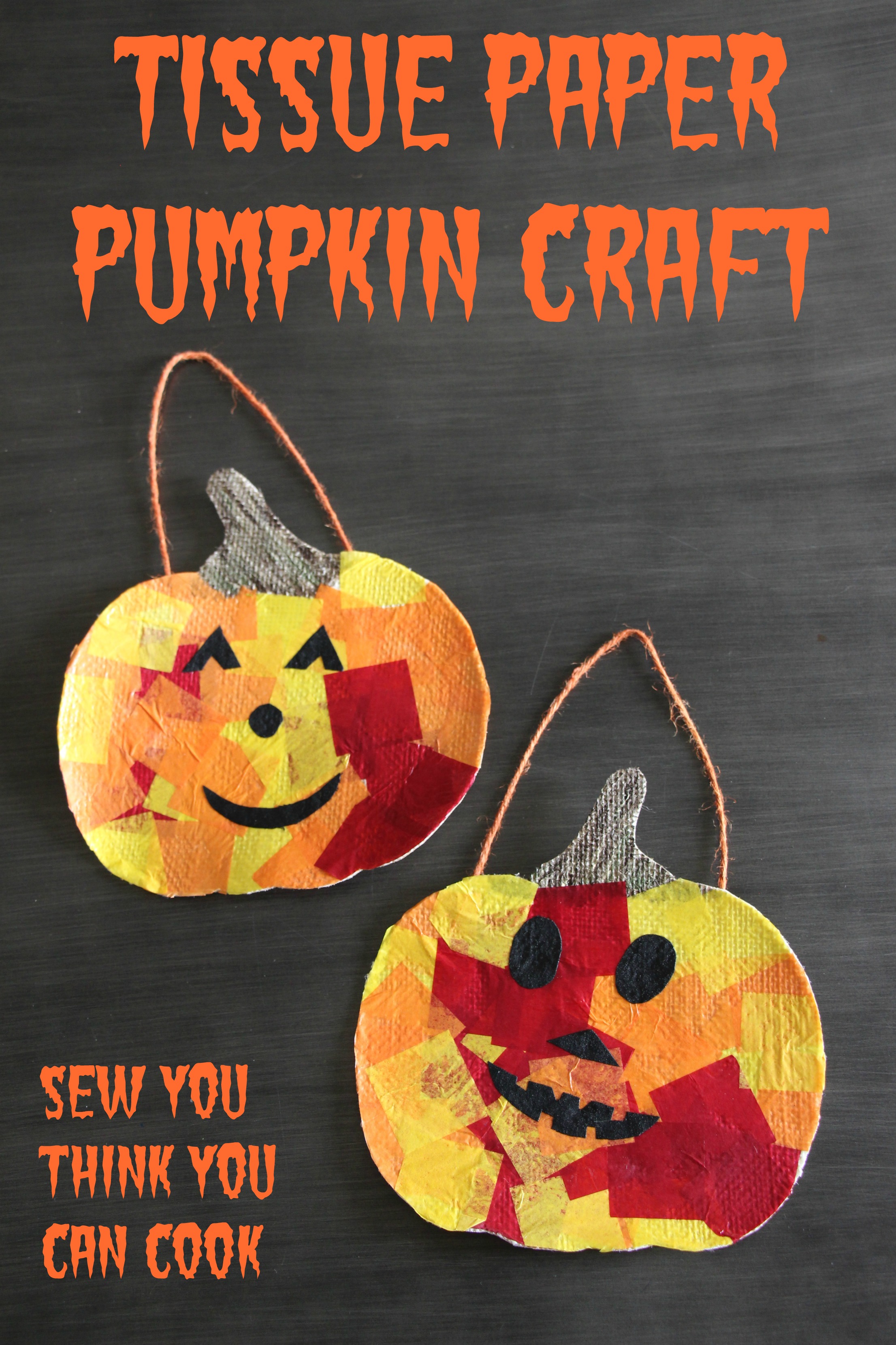 Tissue Paper Pumpkin Craft | Sew You Think You Can Cook